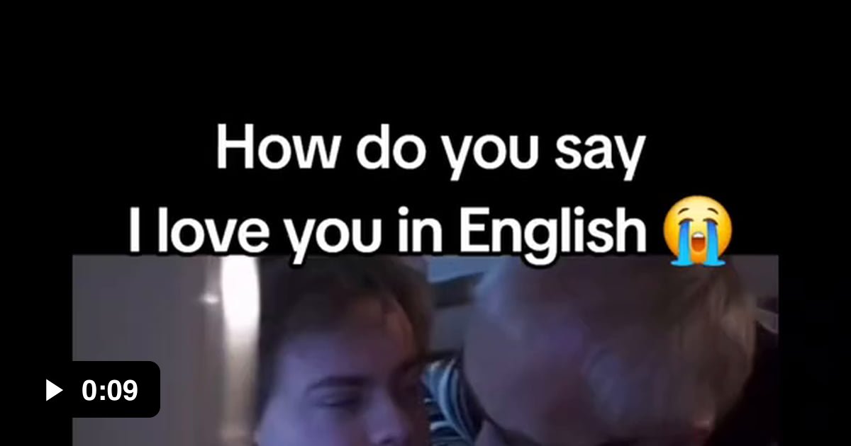 How do I say I love you in engrish - 9GAG