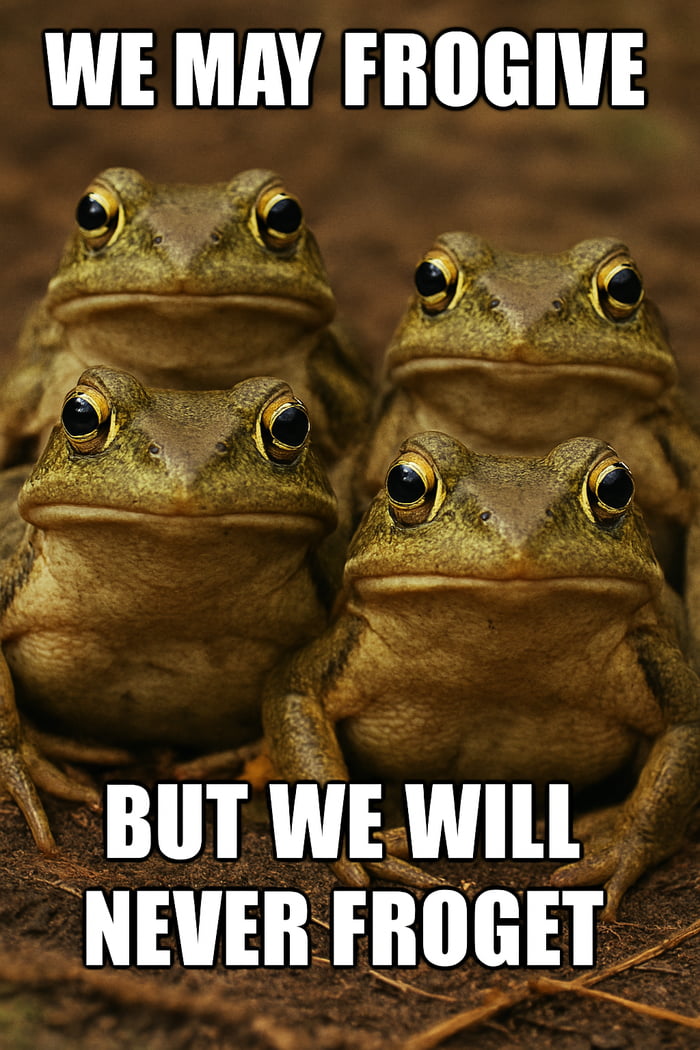We may frogive - 9GAG