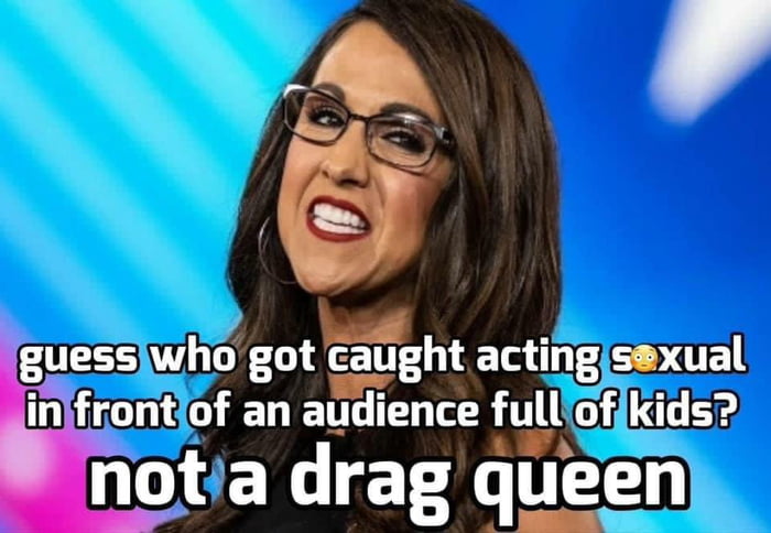 It wasn’t a drag queen!! - 9GAG