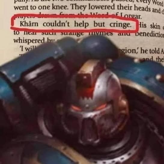 More proof that Word bearers are the original Cringe lords - 9GAG