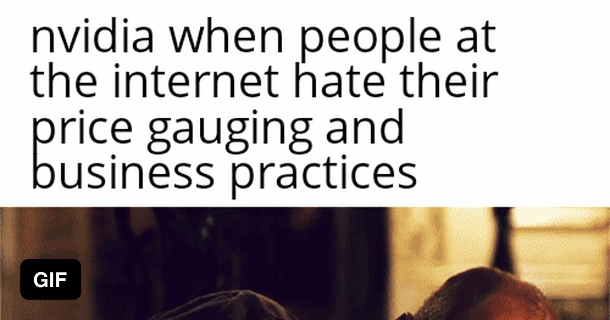 Oh no, anyway. -nvidia, probably - 9GAG