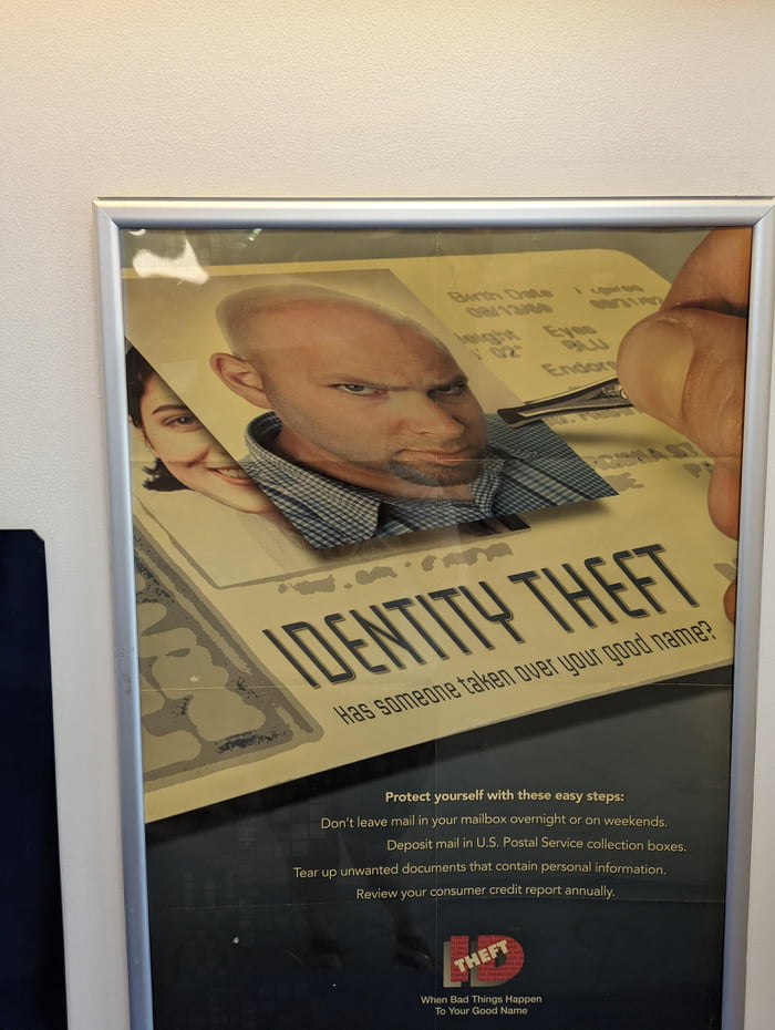 This identity theft poster where they're replacing a female ID card ...