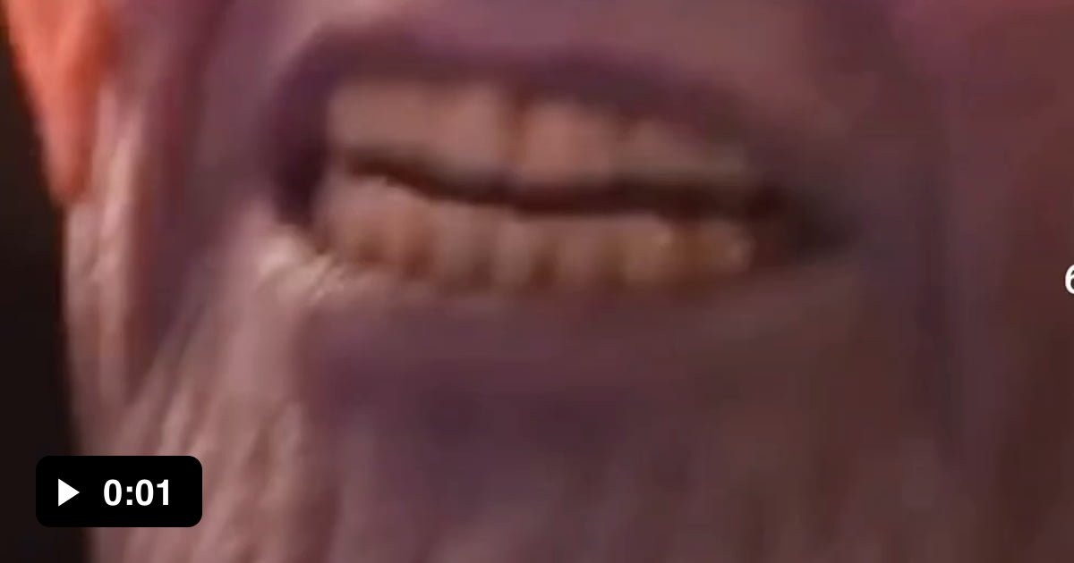 Thanos Screaming - 9GAG