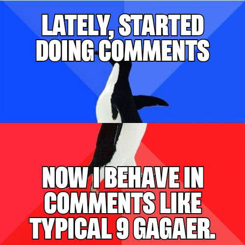 Used to browse 9gag for like a decade - 9GAG