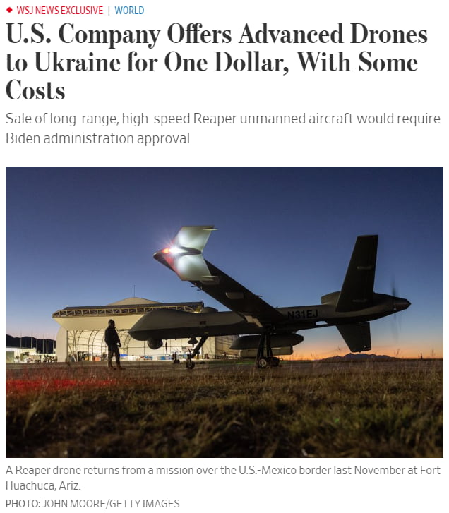 Just in (Wall Street Journal): General Atomics offers Ukraine 2 Reaper ...