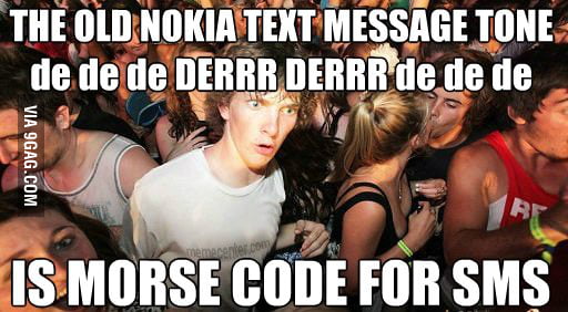 Old Nokia SMS message ring tone has a meaning - 9GAG