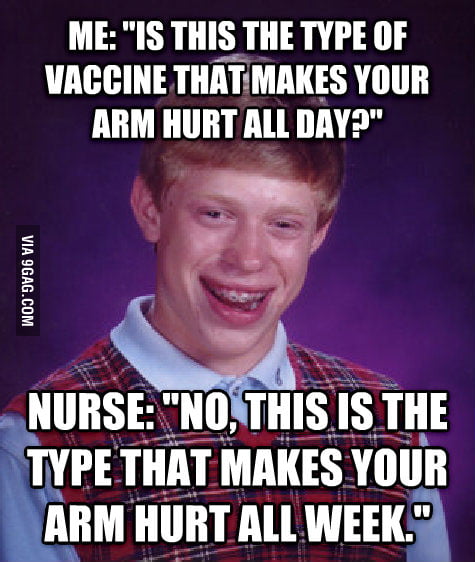 I got a tetanus shot yesterday. I also have to move furniture this ...