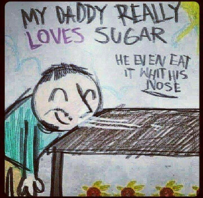 Dad loves sugar - 9GAG