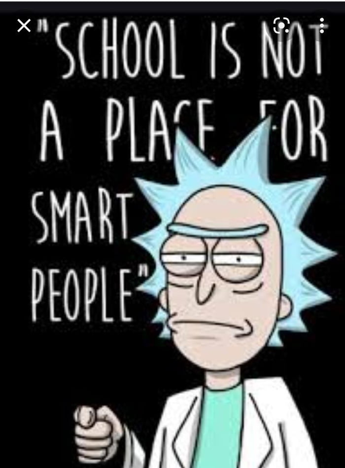 Just a friendly reminder! Apparently Rick is never wrong sooooo??? - 9GAG
