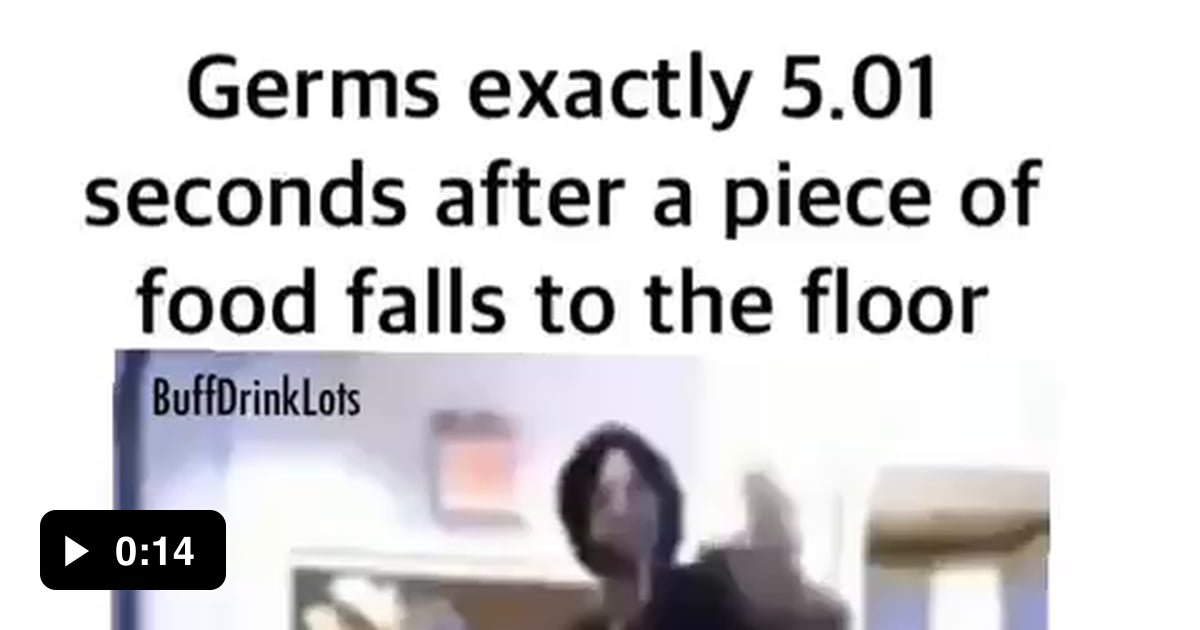 Five second rule - 9GAG