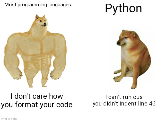Python is such a weird language. - 9GAG