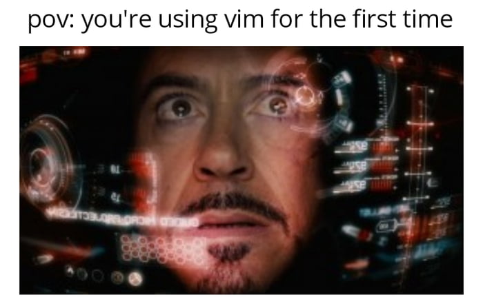 Every vim user ever - 9GAG