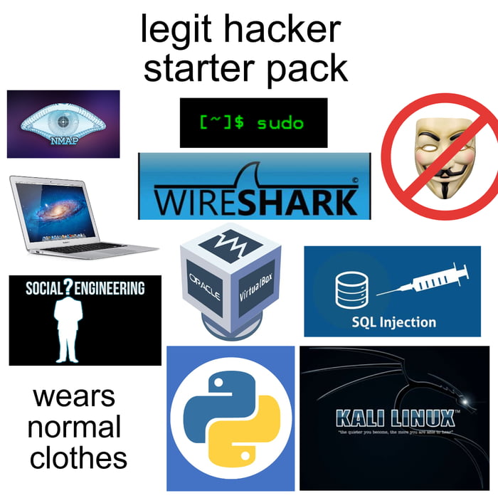 Actual hacker starter pack - 9GAG