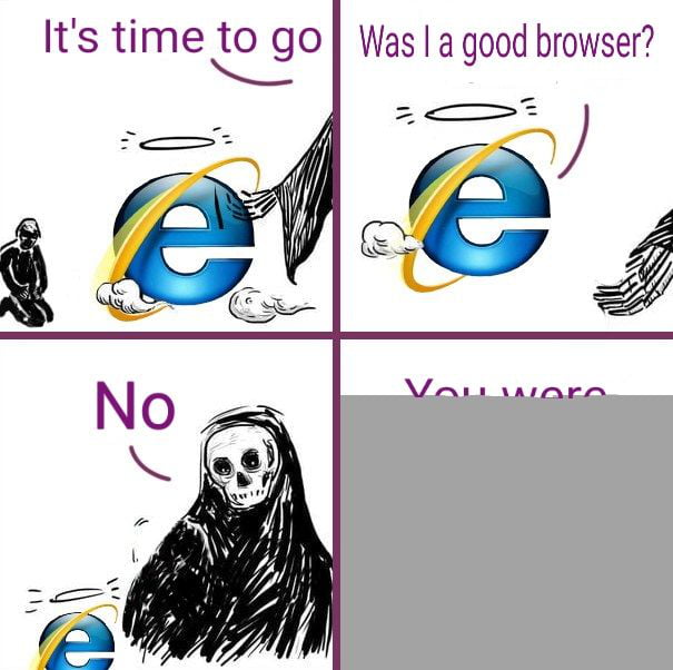 Microsoft will end support for Internet Explorer on June 15, 2022 - 9GAG