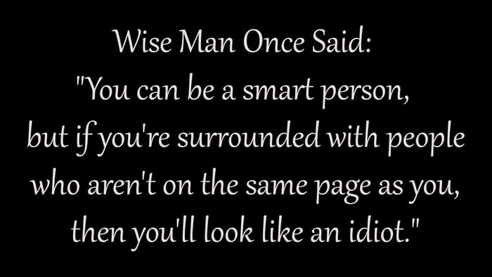 Wise man once said... - 9GAG