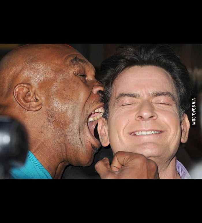 Mike Tyson eating Charlie Sheen's ear. - 9GAG