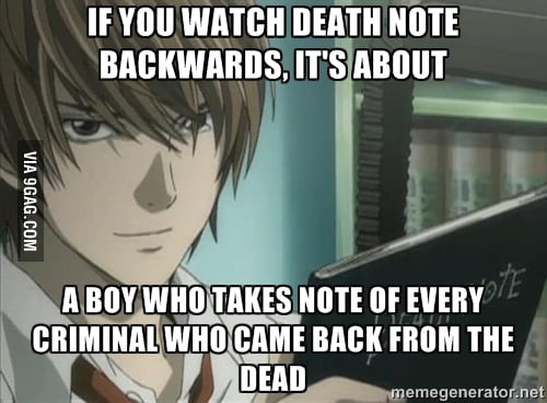 And Yagami backwards is I'm a gay - 9GAG
