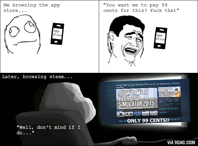 But shit, it was 99 cents. - 9GAG