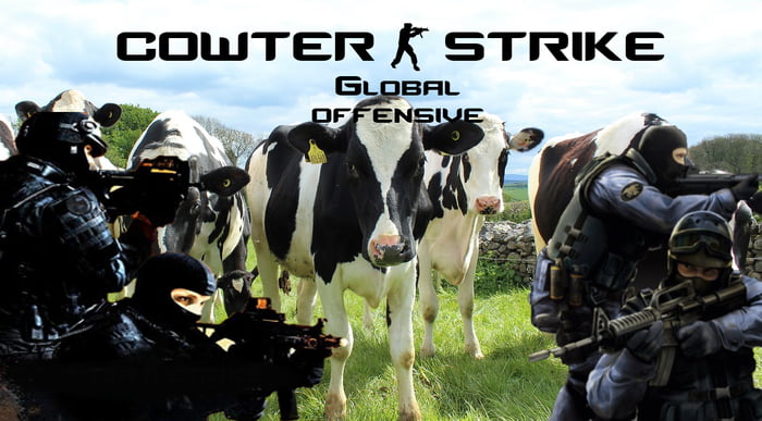 Aight people new plan to rush B, we cow-moo-flage ourselves. Put on your cow-moo gear – we’ll ...