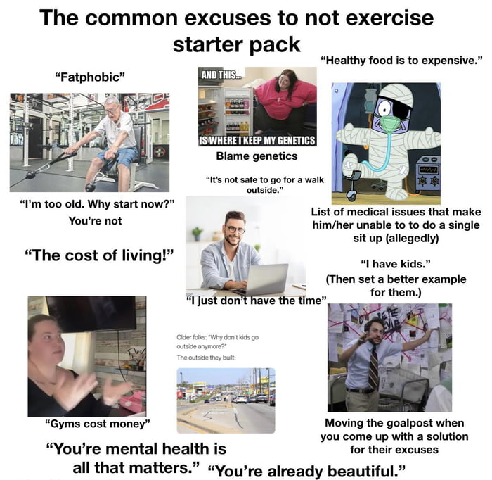 The common excuses to not exercise starter pack - 9GAG