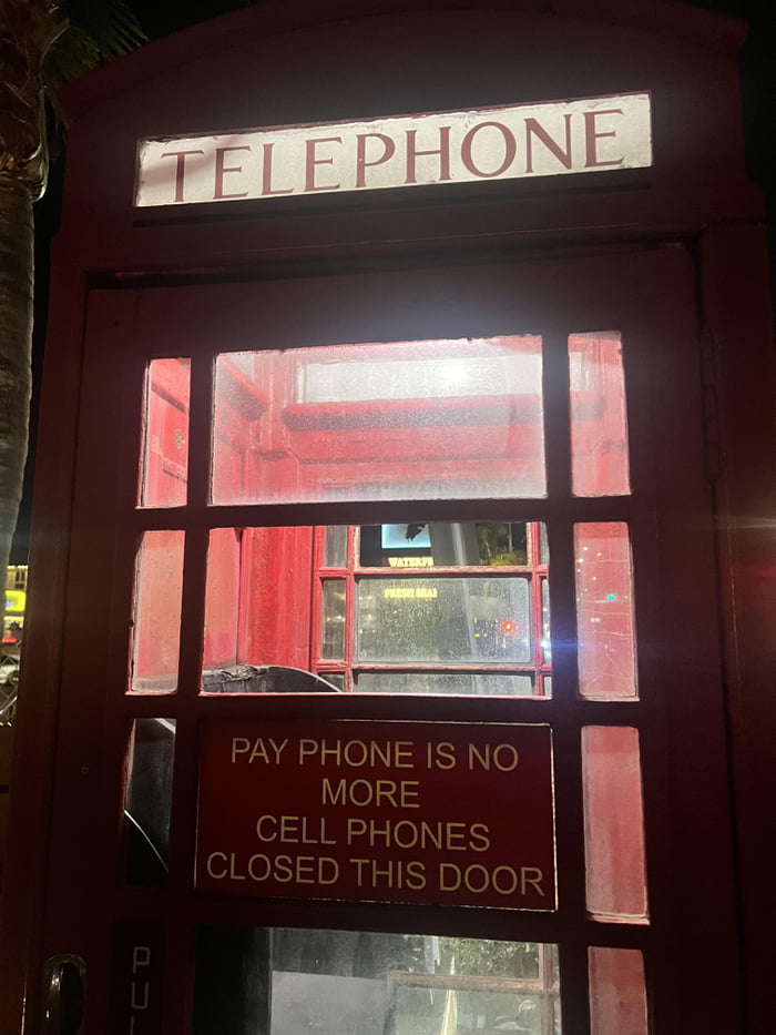 Pay phone is no more. Cell phones closed this door. - 9GAG