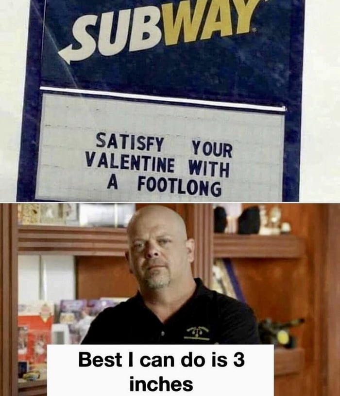 Their "footlong" is only 10 inches - 9GAG