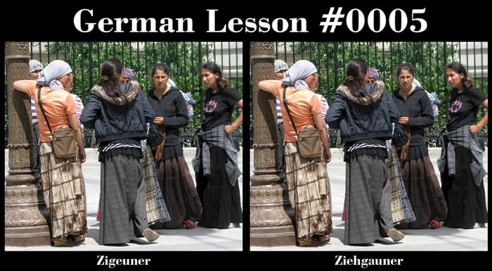 German Lesson #0005 about Gypsies - 9GAG