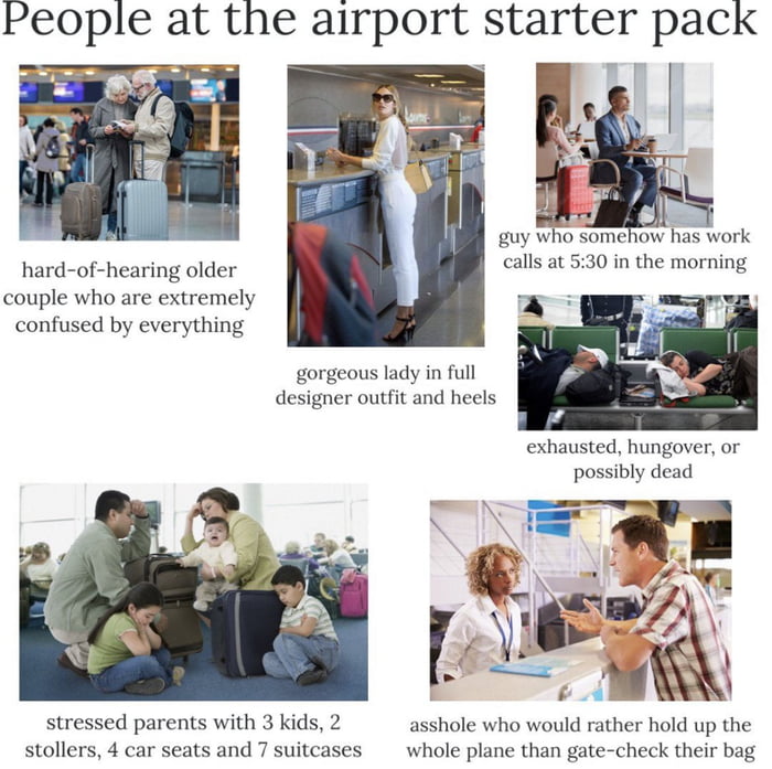 Airport starterpack - 9GAG
