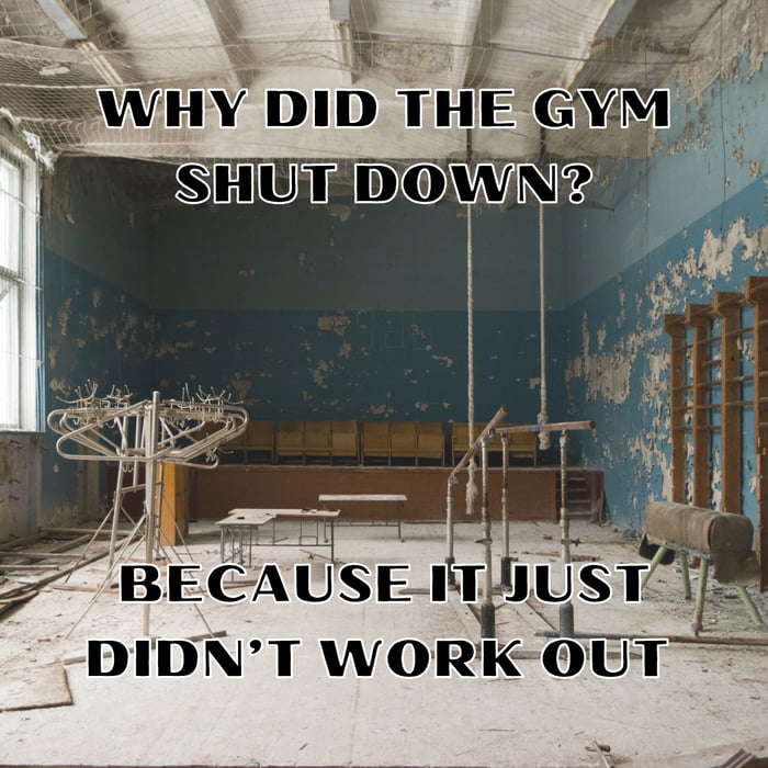The gym becomes the joke - 9GAG