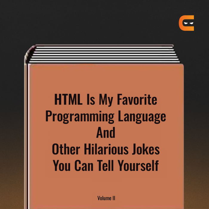 Despite the backlash HTML (HyperText Markup Language), is still the most frequently used ...