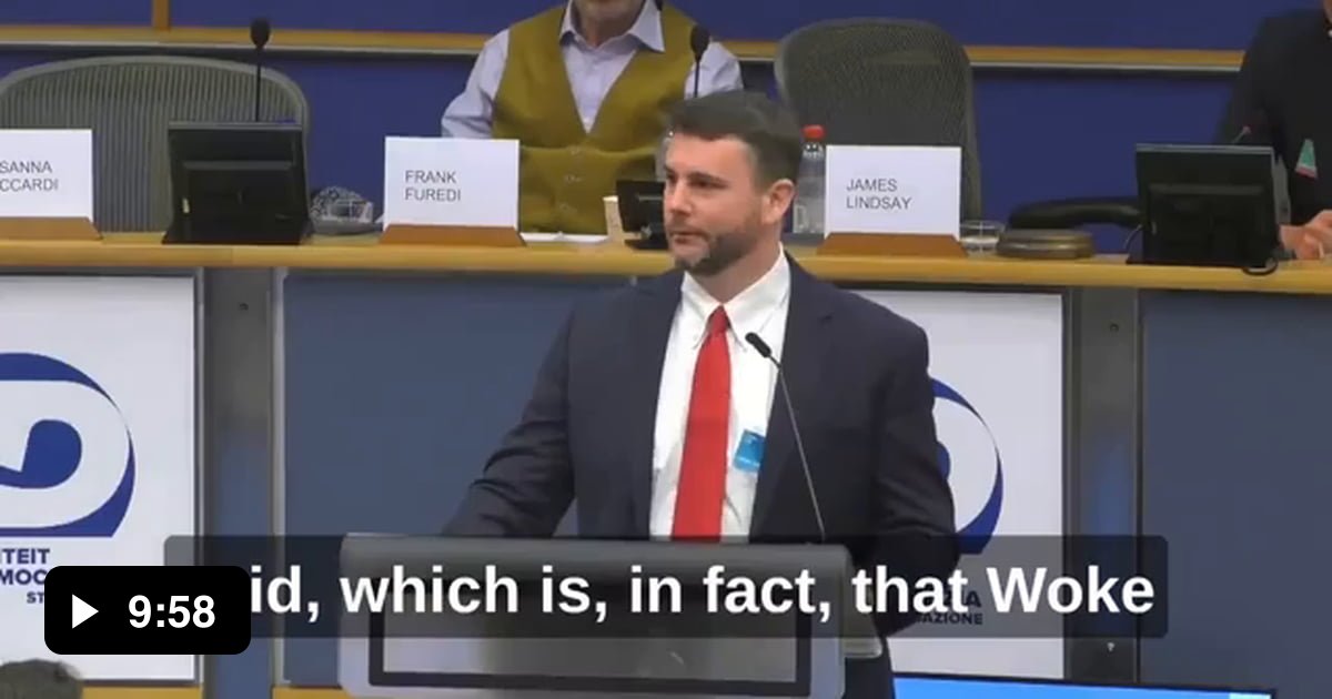 James Lindsay at European Parliament - Woke Conference / "Marx wasn't a ...