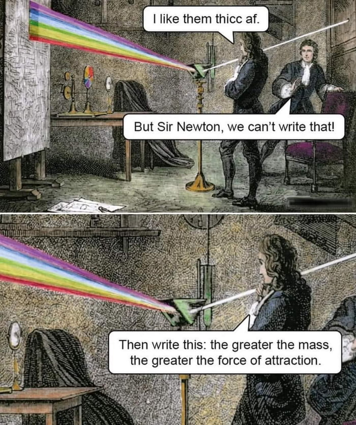 Big brain Newton - 9GAG