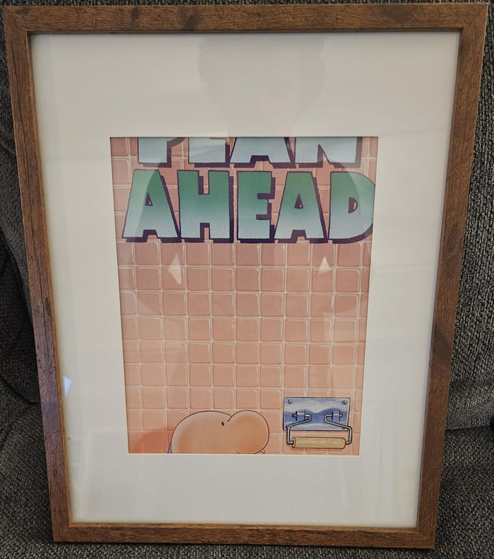 Plan ahead... how ironic! - 9GAG