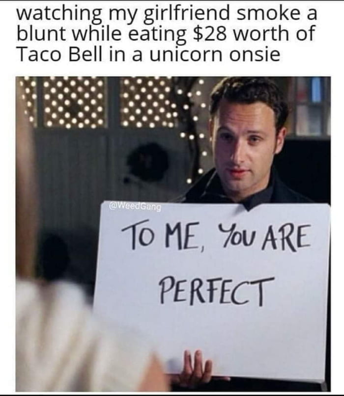 I think you're perfect - 9GAG