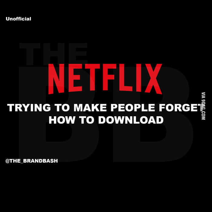 Alternative slogan for Netflix - 9GAG
