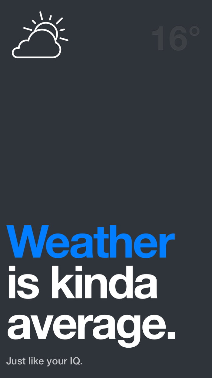 I love this weather app - 9GAG
