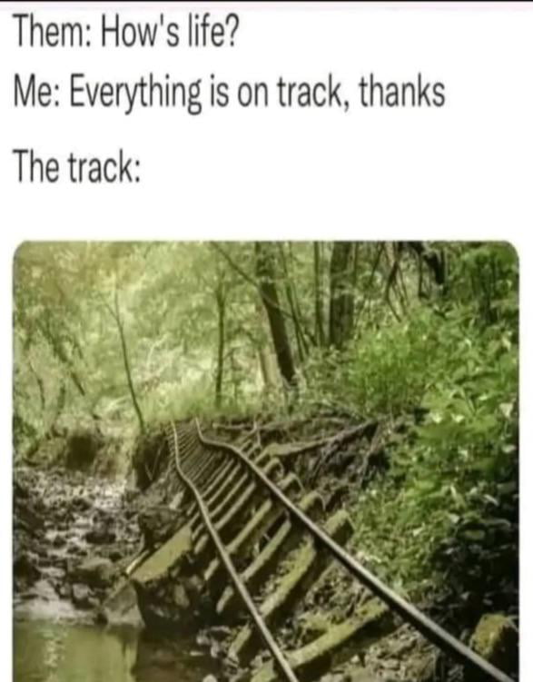 Just keep telling myself everything is fine. - 9GAG