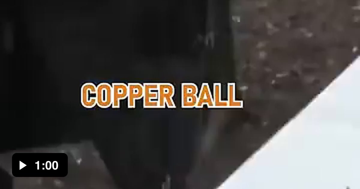 Different calibers vs a Ball of copper. - 9GAG