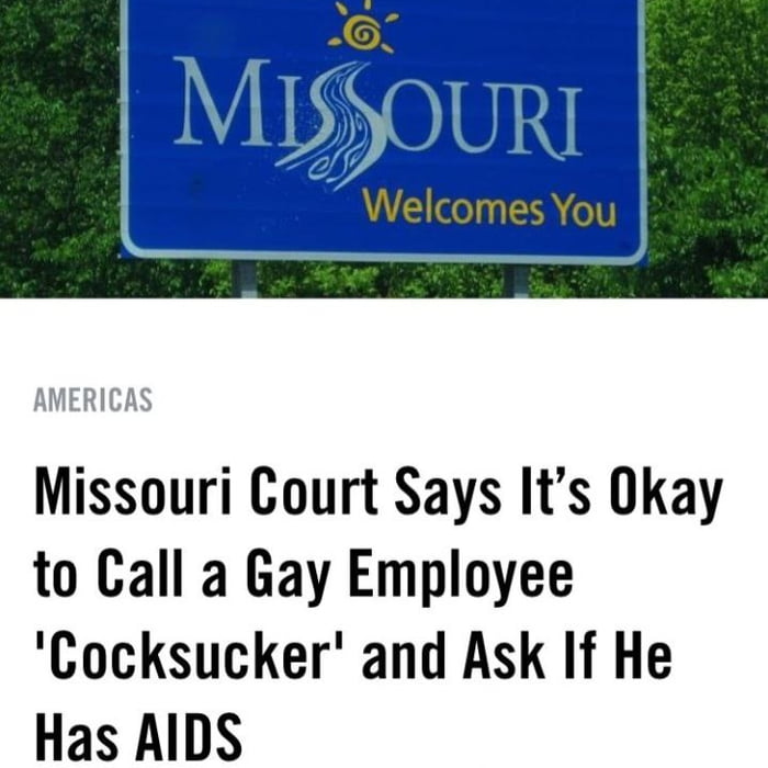 Missouri ain’t woke - 9GAG