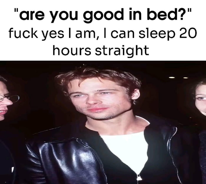 When someone asks about your skills in bed - 9GAG