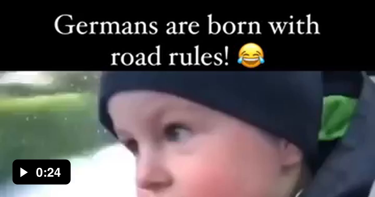 POV: Toddlers in Germany - 9GAG
