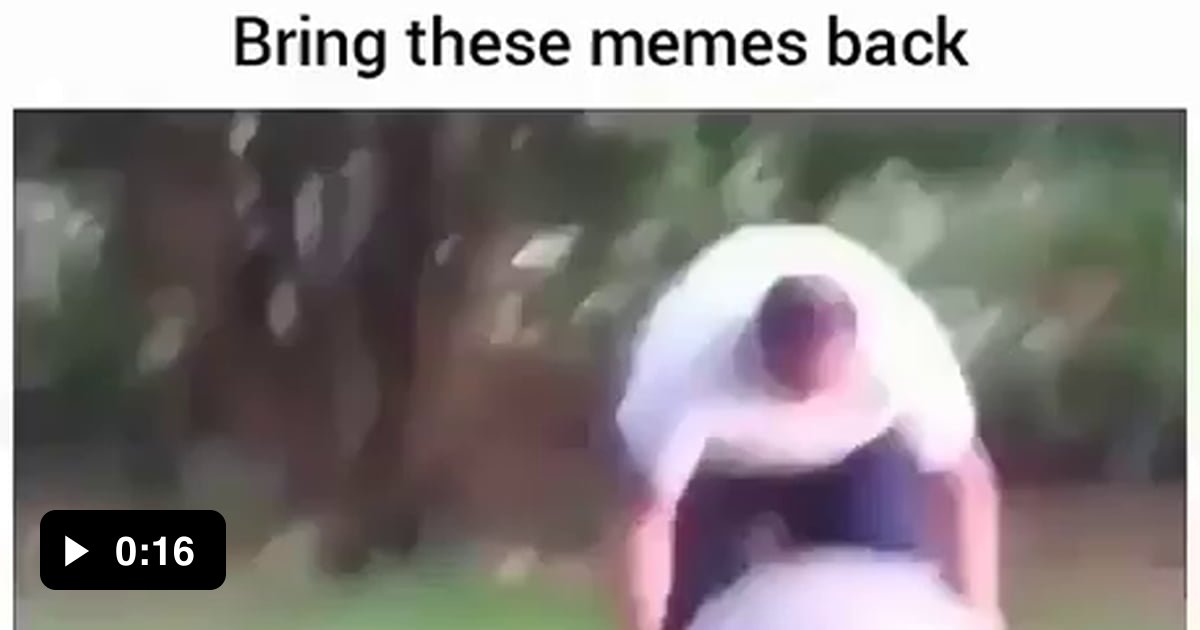 Bring these back - 9GAG