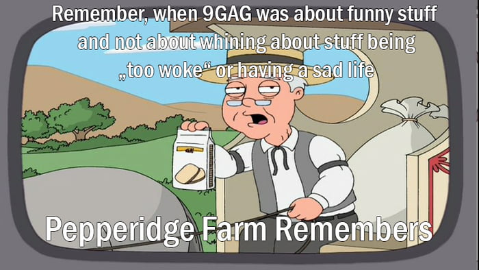 I miss the old 9GAG-Days - 9GAG