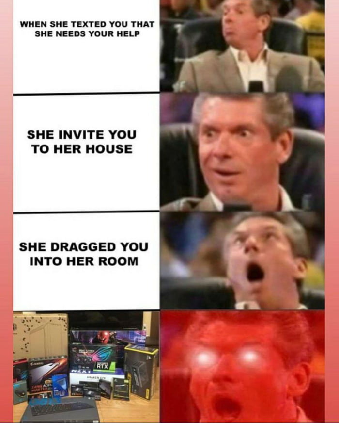 She invite you to her house... - 9GAG