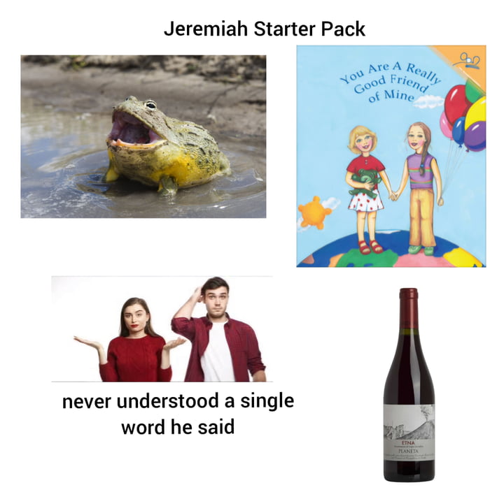 Jeremiah Starter Pack - 9GAG