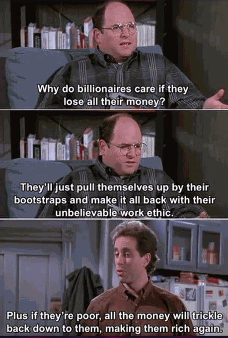 Billionaires, Bootstraps, and Trickle Down - 9GAG