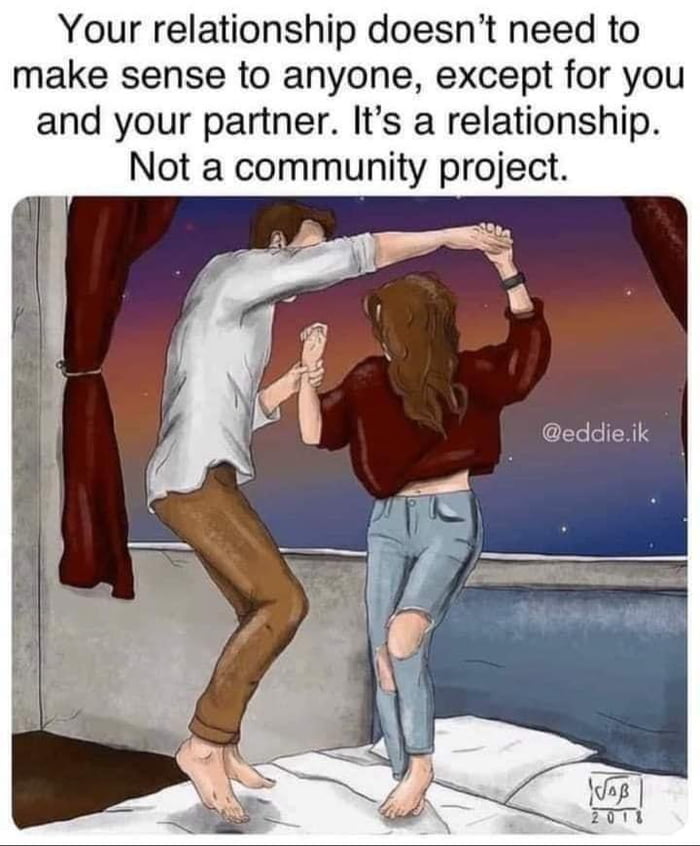 Its a relationship.. - 9GAG