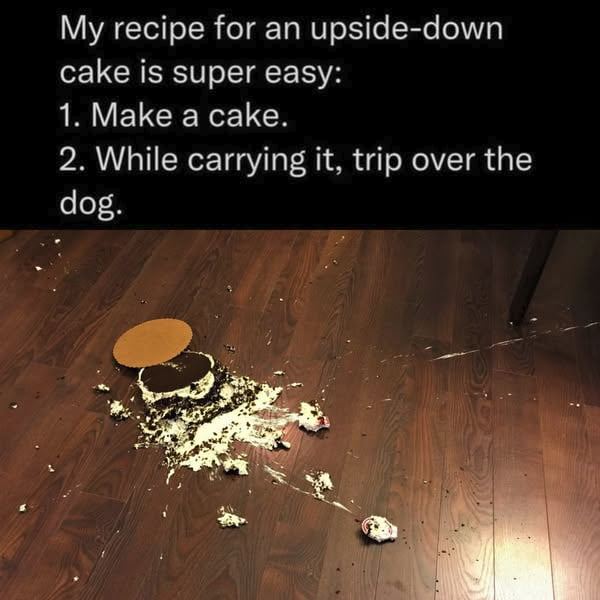 Make cake. B*tches love cake. - 9GAG