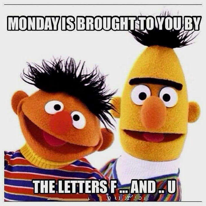 Monday - 9GAG