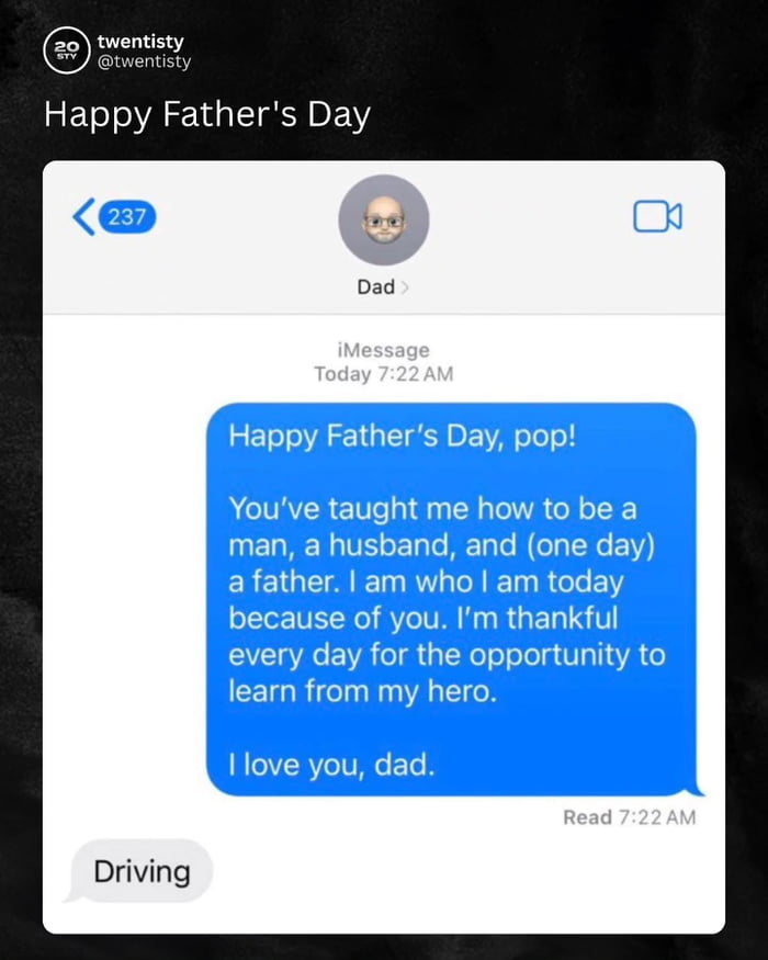 A simple message that says it all for Father's Day. - 9GAG